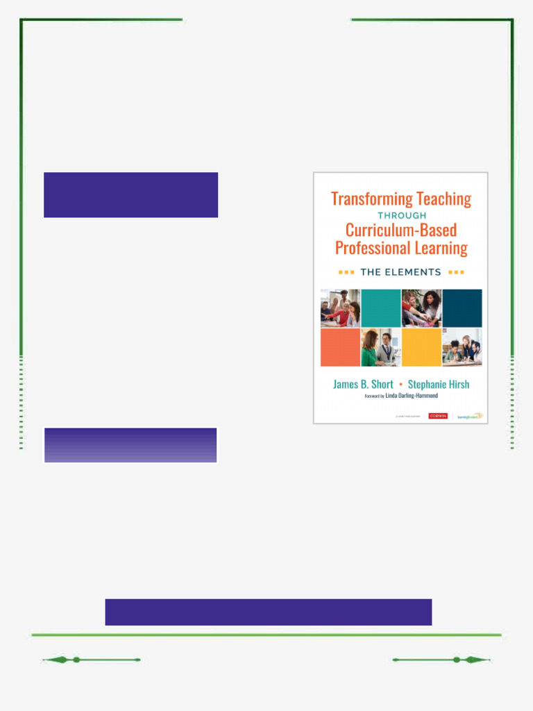 Transforming Teaching Through Curriculum Based Professional Learning 1st Edition James B. Short ...