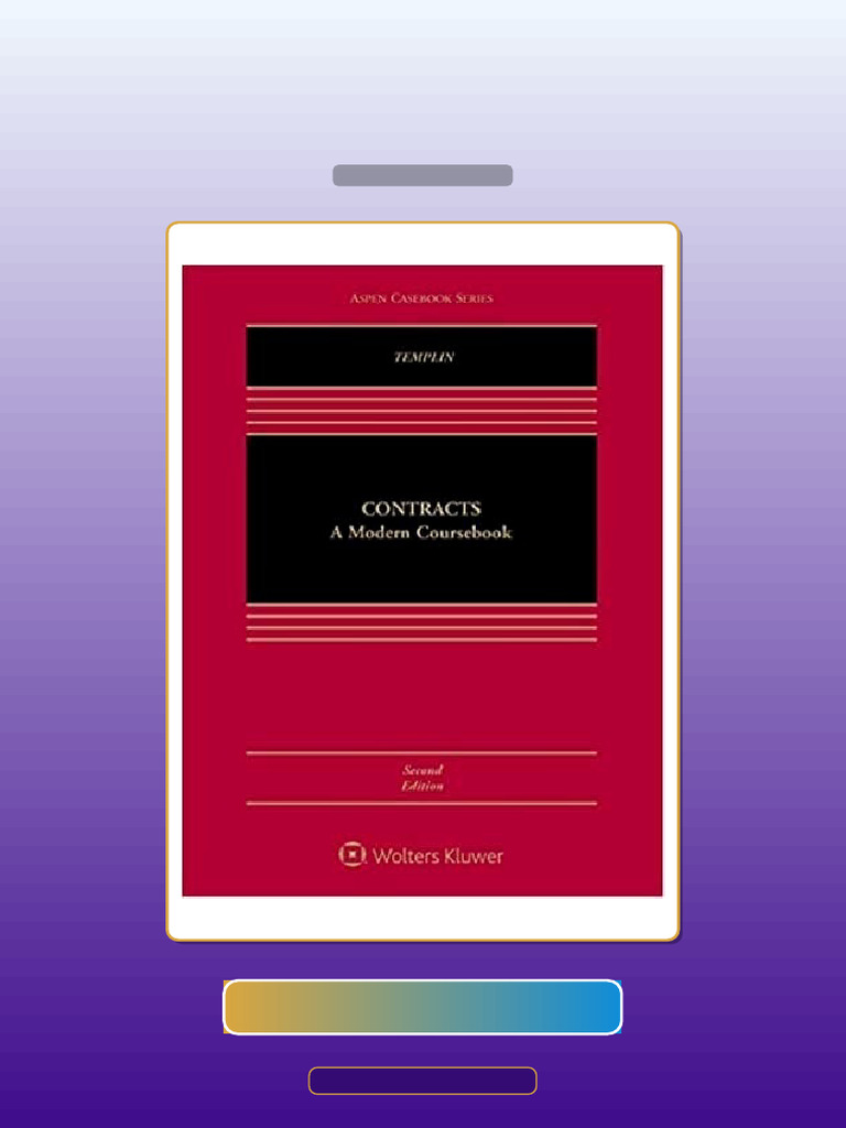 Test Bank for Contracts a Modern Cours Aspen Cas Series 2nd Edition | PDF