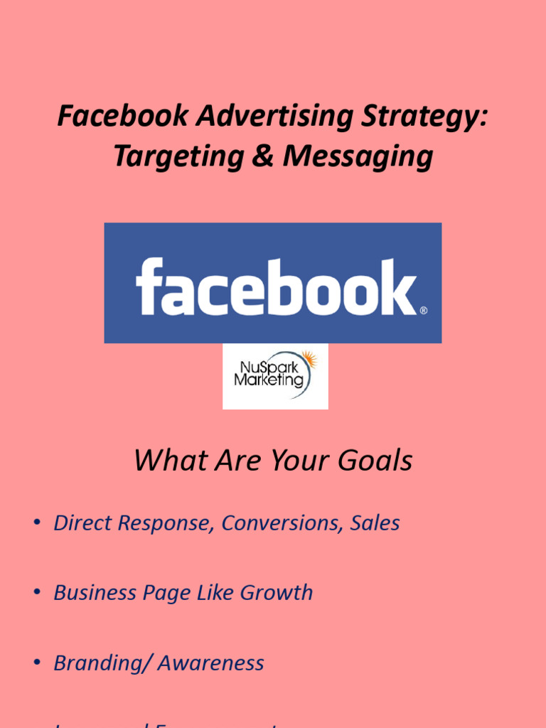 Facebook Ad Strategy: Targeting & Engagement | PDF | Advertising | Facebook