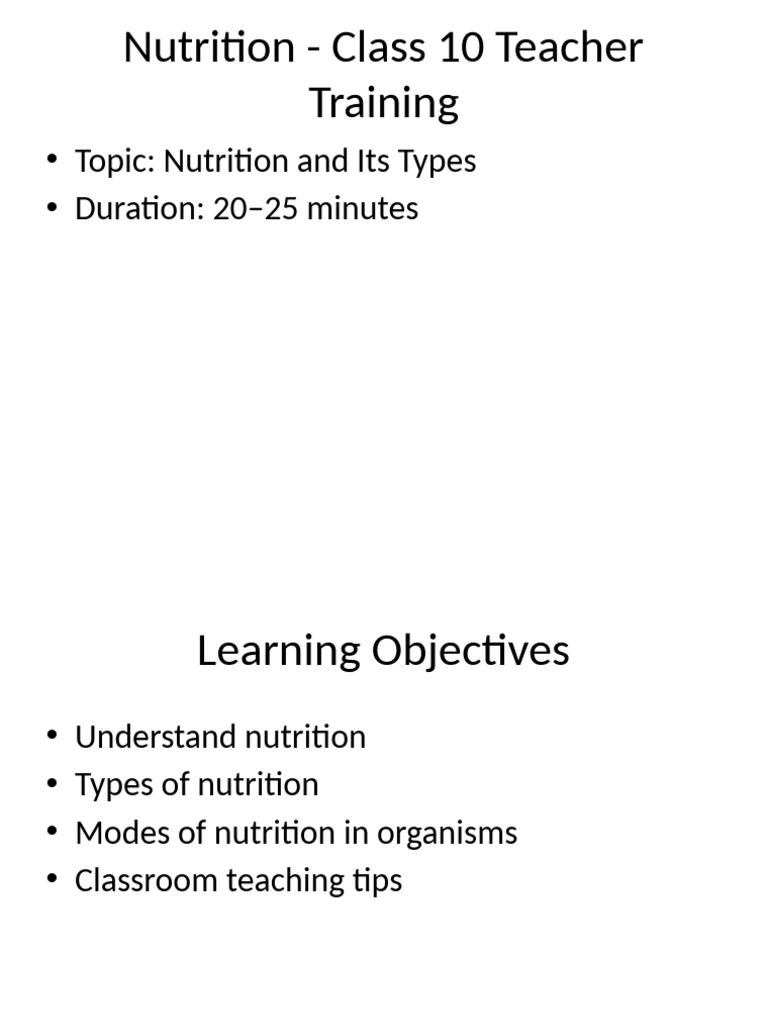 Class 10 Nutrition Training Guide | PDF | Nutrition | Diet & Nutrition