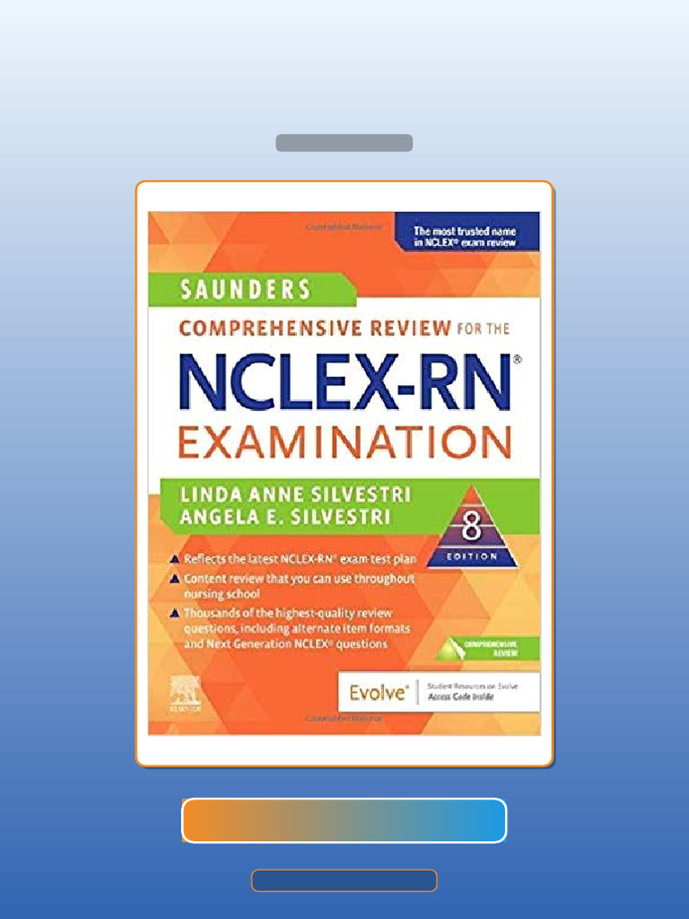 Test Bank for Saunders Comprehensive Review for the NCLEXRN Examination ...