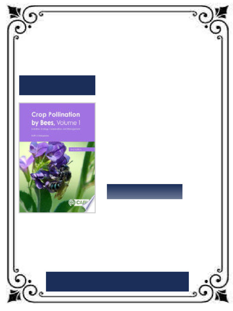 Crop Pollination by Bees Evolution Ecology Conservation and Management ...
