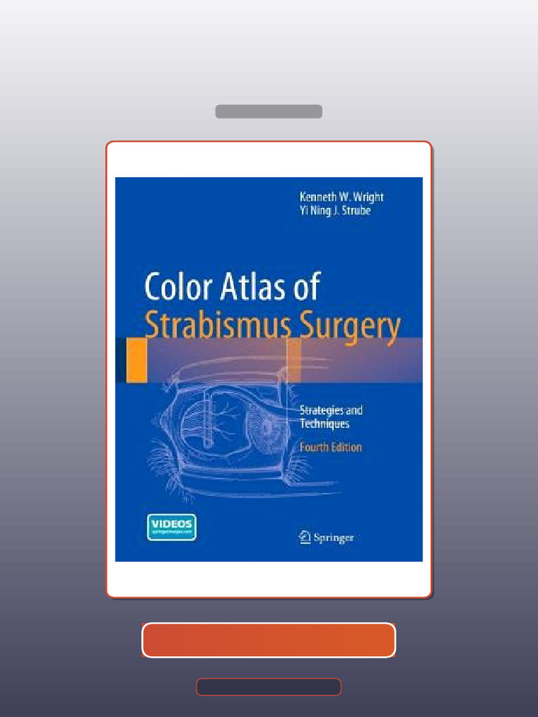 Test Bank for Color Atlas of Strabismus Surgery Strategies and ...