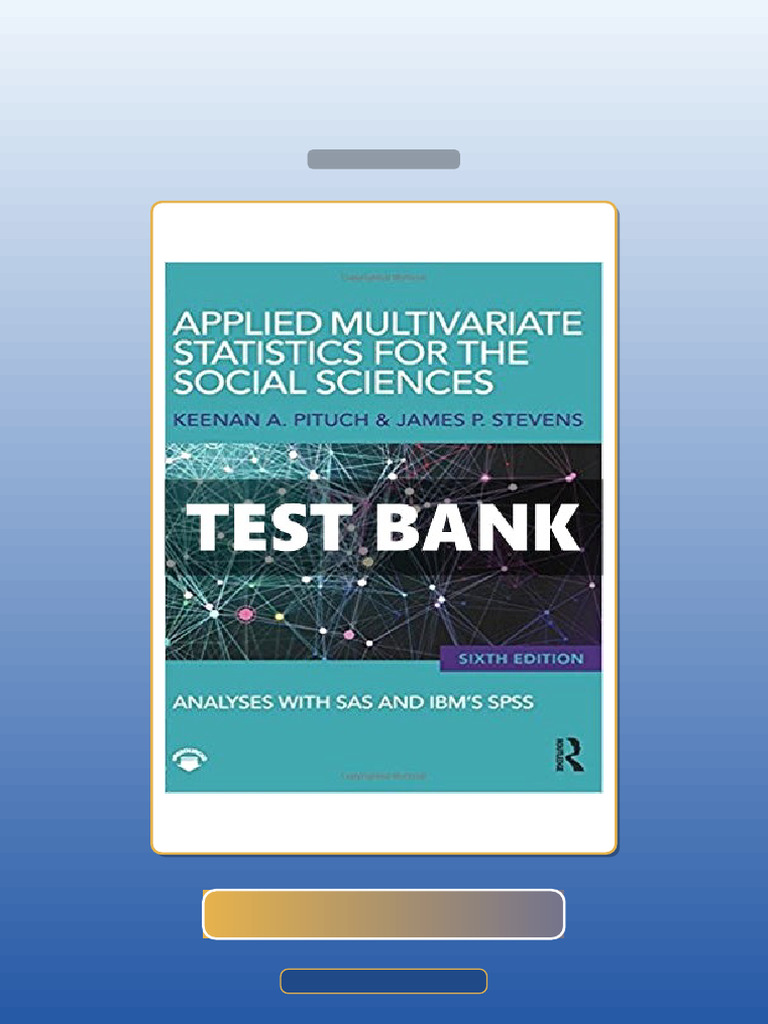 Test Bank for Applied Multivariate Statistics for the Social Sciences ...