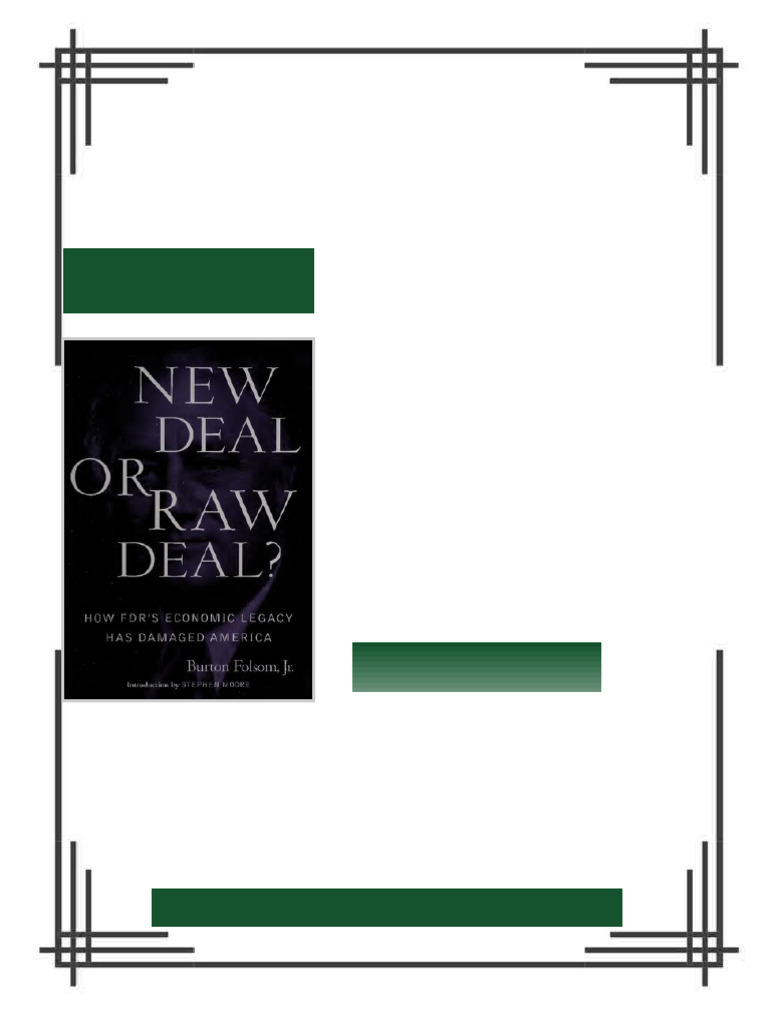 New Deal or Raw Deal How FDR s Economic Legacy Has Damaged America ...