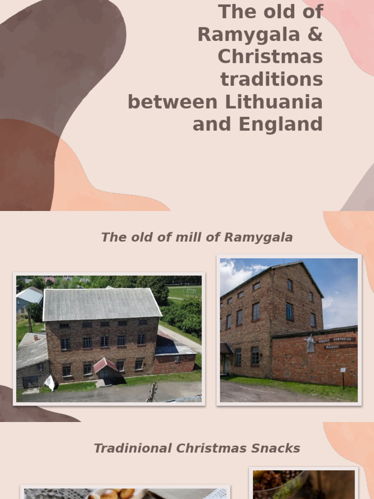 The Old of Ramygala & Christmas Traditions Between Lithuania and ...