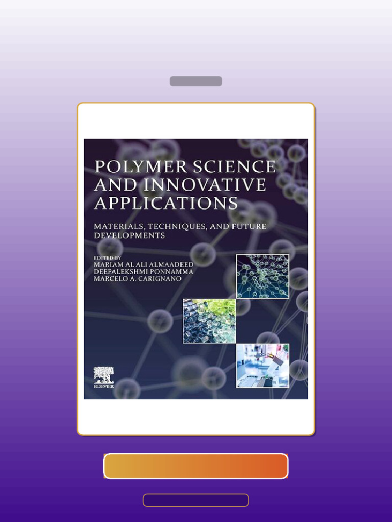 Test Bank for Polymer Science and Innovative Applicatios Materials ...
