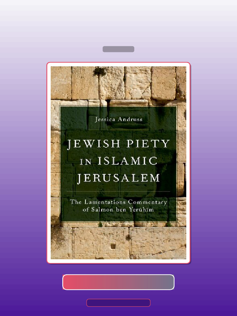Test Bank for Jewish Piety in Islamic Jerusalem the Lamentatios ...