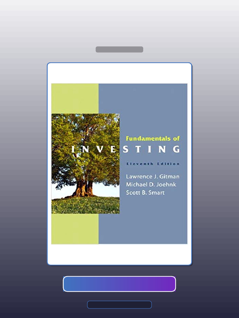 Test Bank for Fundamentals of Investing 11th Edition by Lawrence J ...