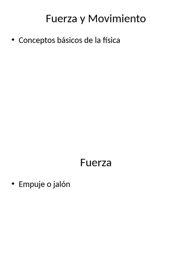 Presentacion Fuerza Movimiento | PDF