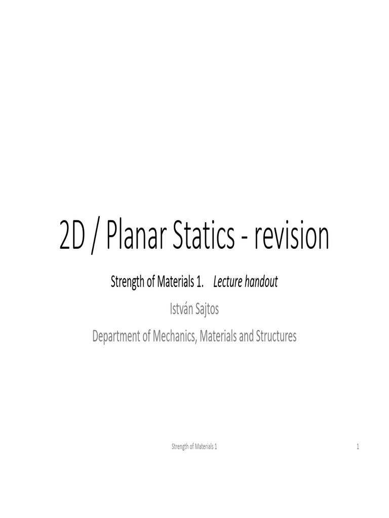 1 1 Statics 2D Revision | PDF | Strength Of Materials | Force