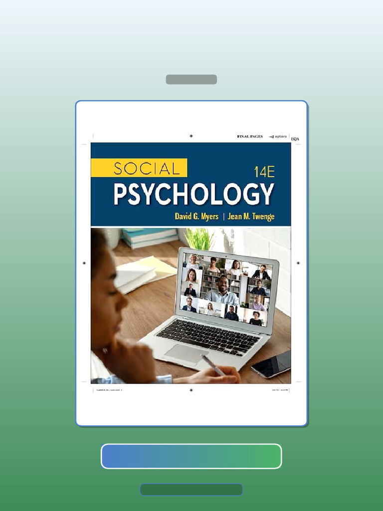 Test Bank for Social Psychology Complete Table of Contents 14th Edition ...