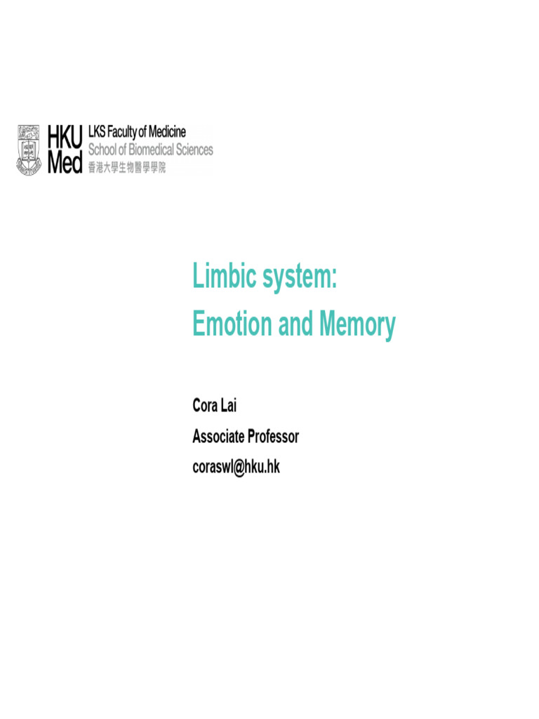 HNS46_Limbic System Emotion and Memory (Slides) | PDF | Memory | Limbic ...