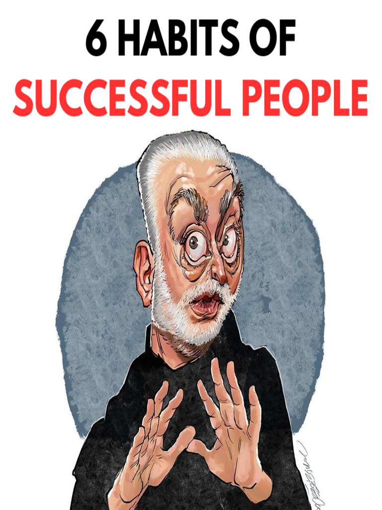 6 Habits of Successful People!_240306_211818 | PDF