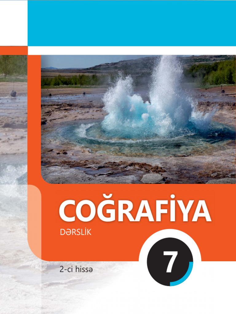 Quot Cografiya Quot Fanni Uzra 7 Ci Sinif Ucun Darslik 2 Ci Hissa | PDF