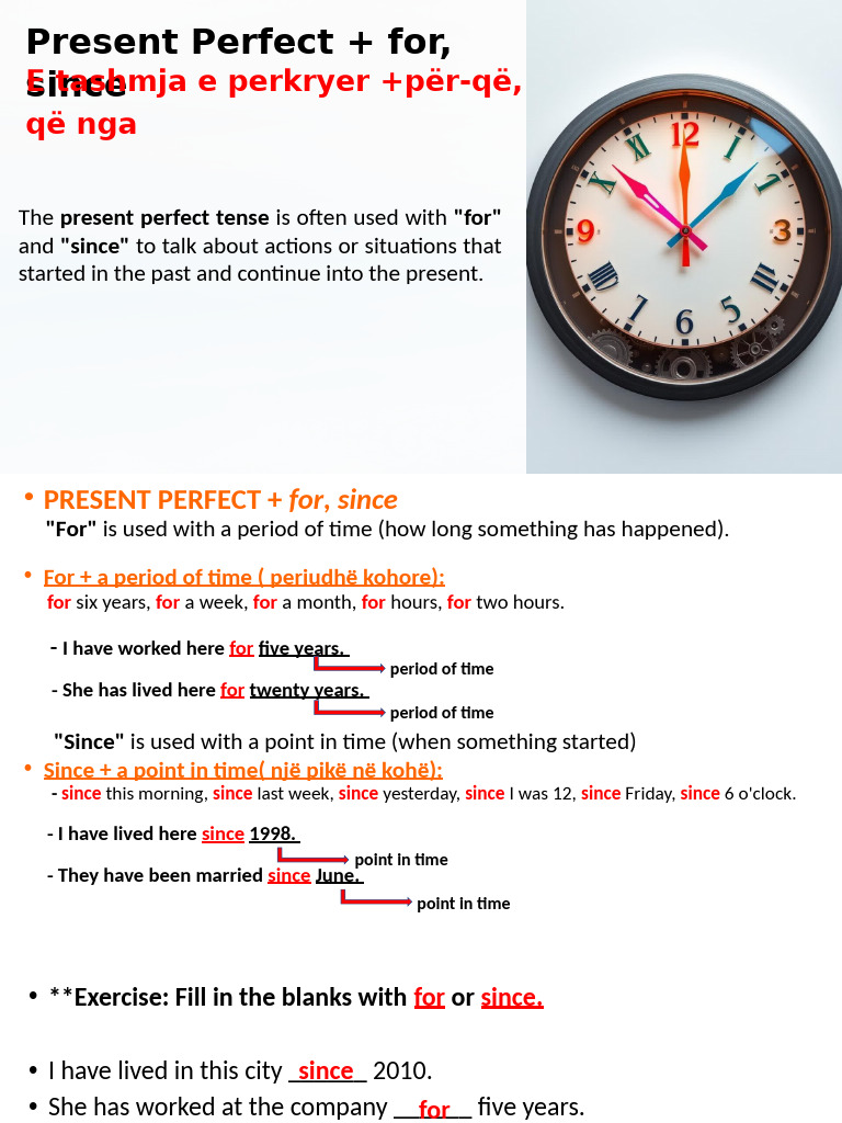 27. Present-Perfect + for, Since | PDF