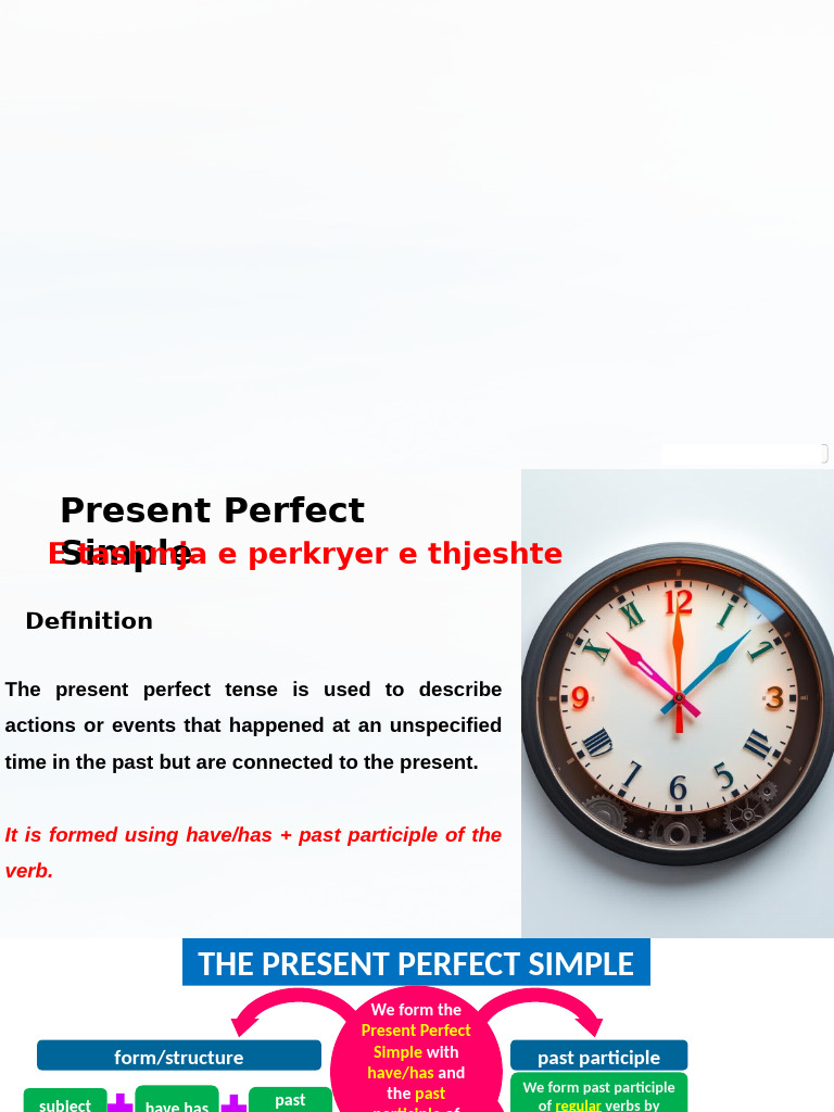 Present Perfect Simple Explained | PDF | Verb | Perfect (Grammar)