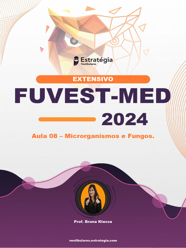 Aula 08 - Microrganismos e Fungos - FUVEST MED 2024 (1) | PDF | Bactérias | Archaea