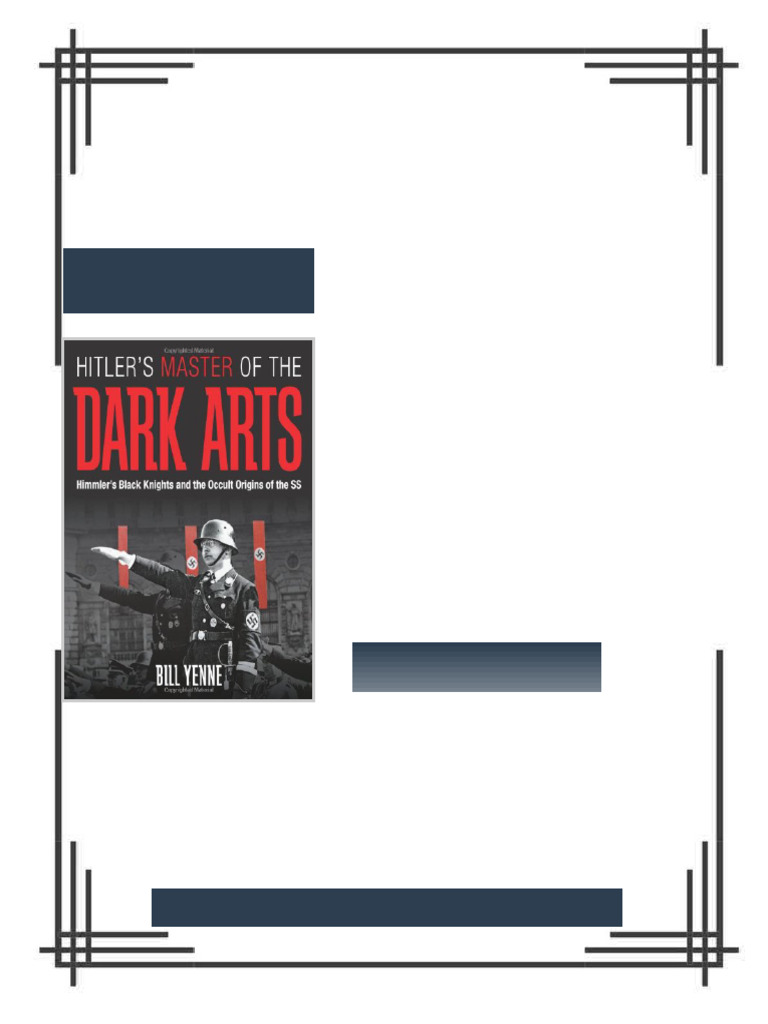 Hitler s Master of the Dark Arts Himmler s Black Knights and the Occult ...