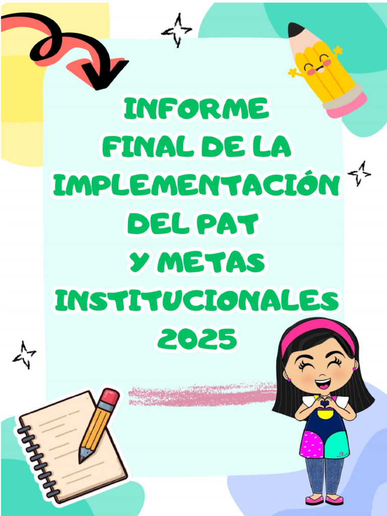 Informe de Metas Institucionales 2025 | PDF | Enseñando | Aprendizaje