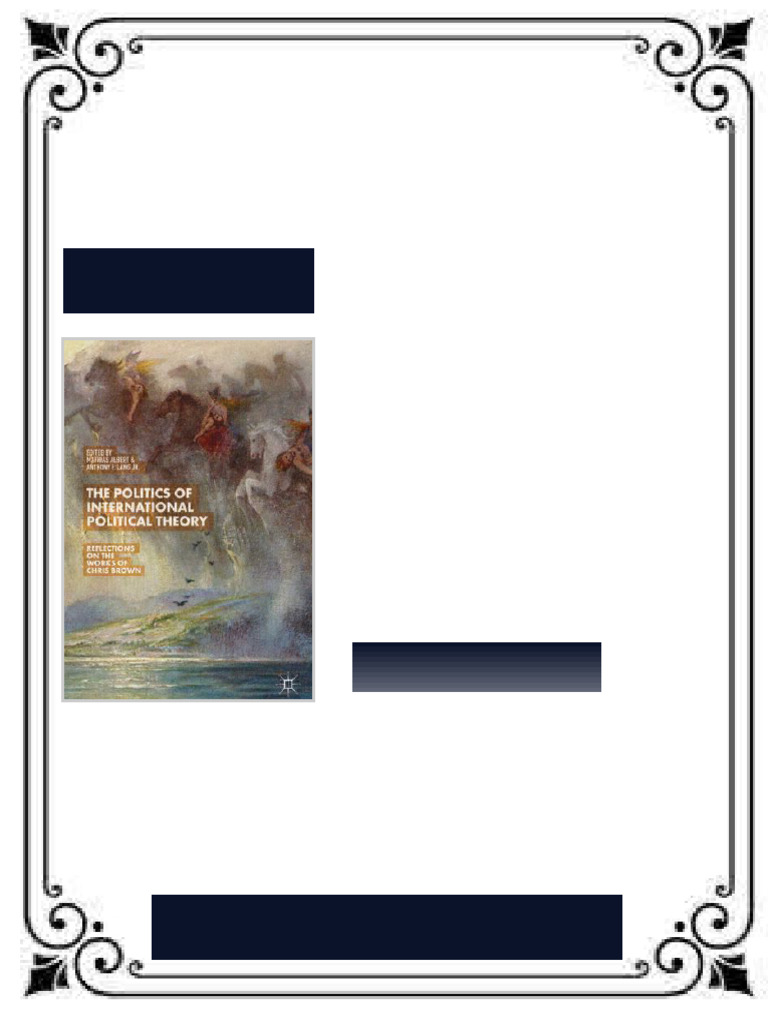 The Politics of International Political Theory: Reflections on the ...