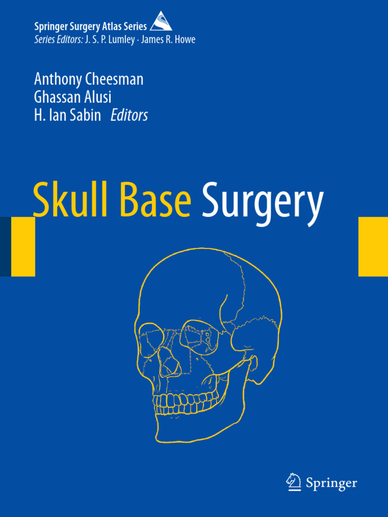 Skull Base Surgery 2022 | PDF | Human Nose | Skull