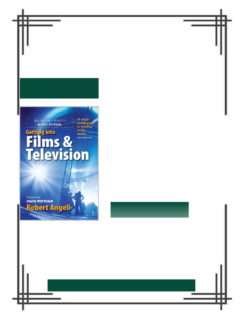 Getting into Films and Television How to Spot the Opportunities and ...