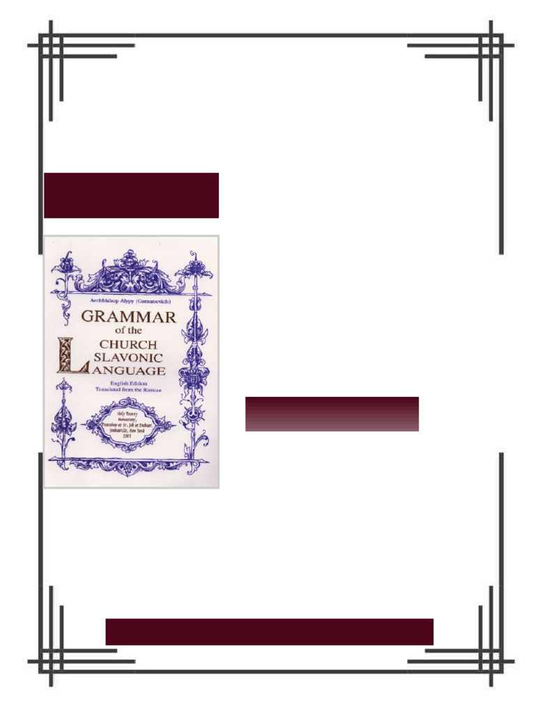 Grammar of the Church Slavonic Language Alypy Gamanovich complete ebook ...