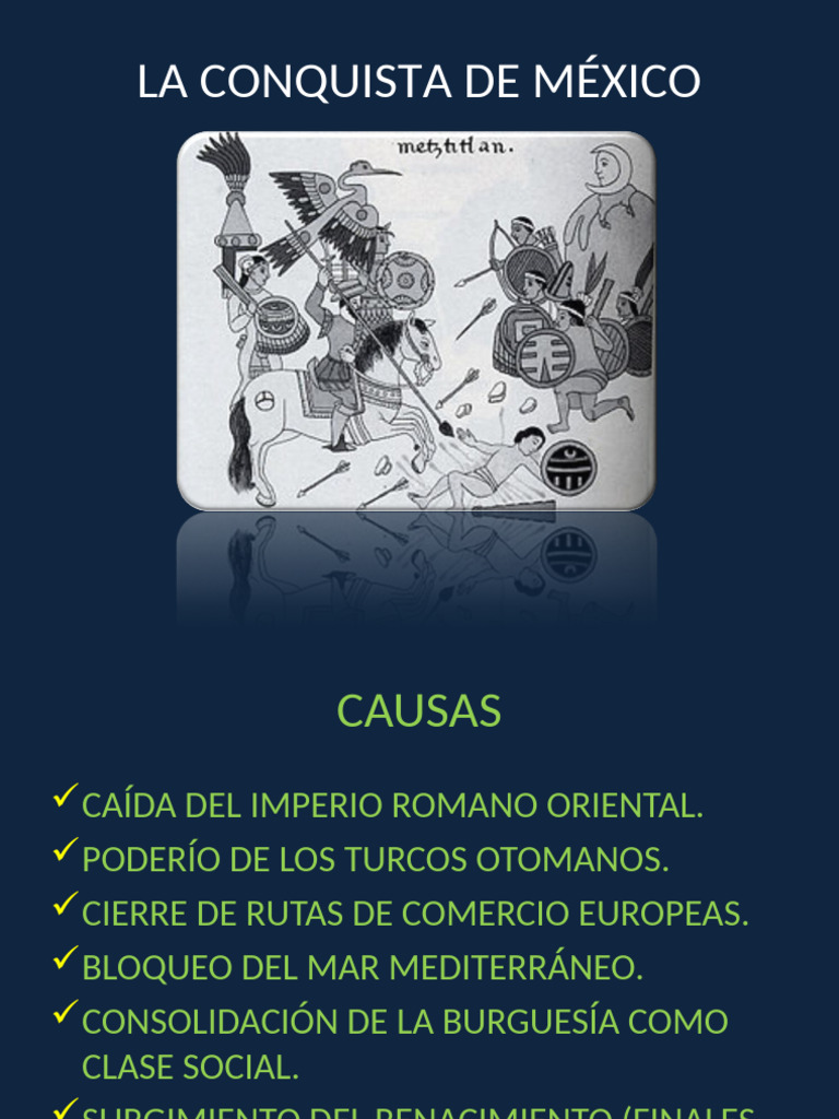 LA CONQUISTA DE MÉXICO HISTORIA COMPLETA | PDF