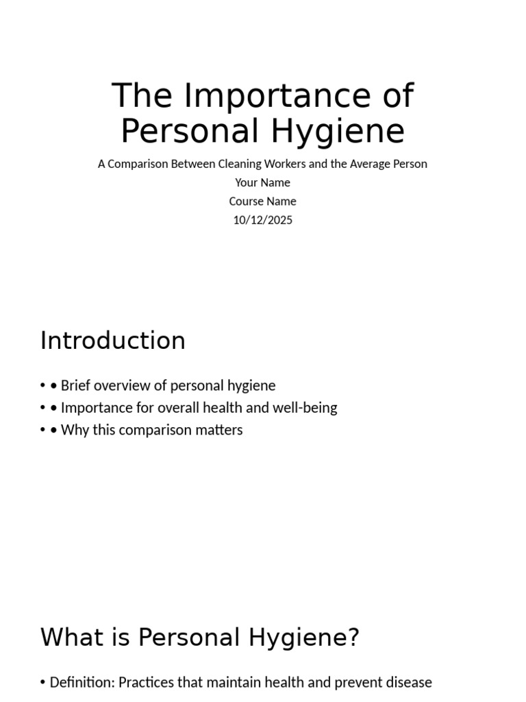 Personal Hygiene: Workers vs. Average Person | PDF