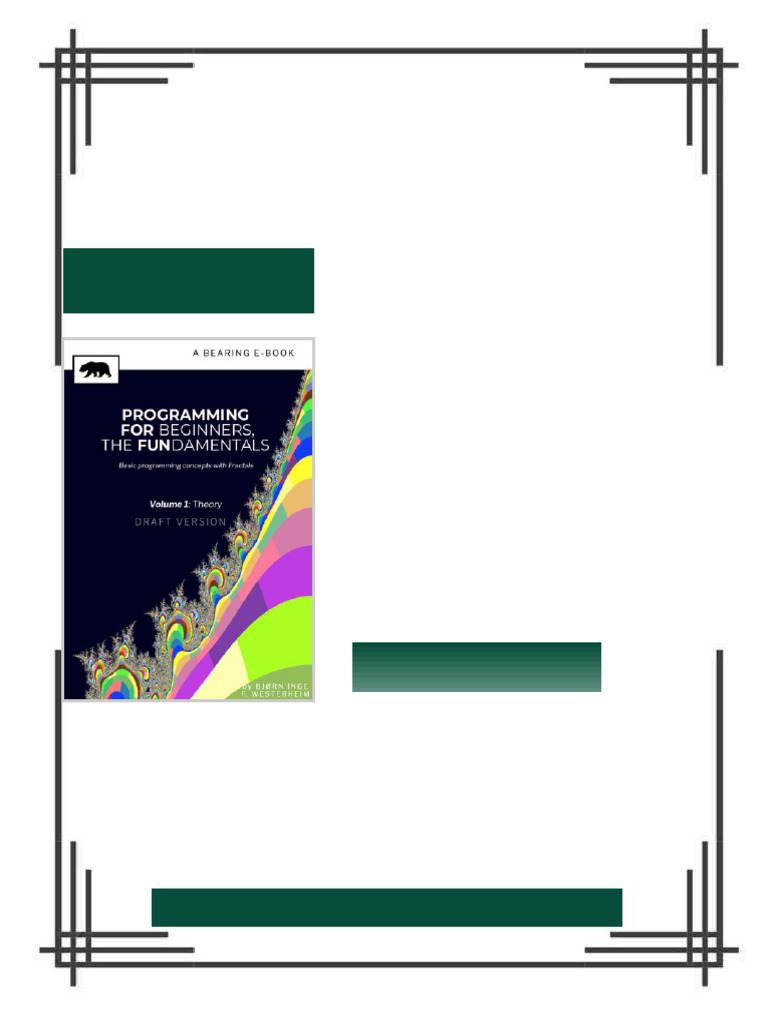 Programming for beginners The fundamentals Basic introduction to programming concepts with ...