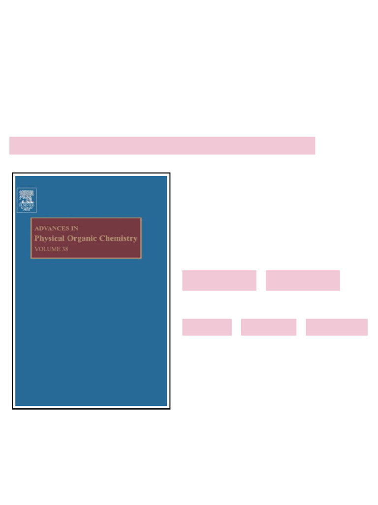 Advances in Physical Organic Chemistry 38 1st Edition John Richard ...