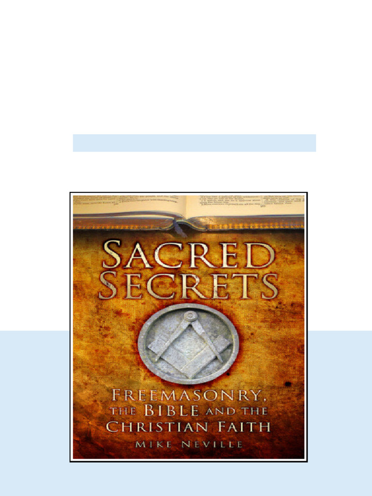 Sacred Secrets Freemasonry The Bible And Christian Faith Neville ebook ...
