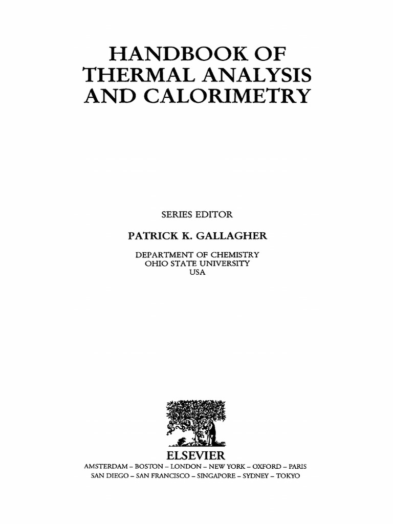 Series Editor 1998 Handbook of Thermal Analysis and Calorimetry | PDF