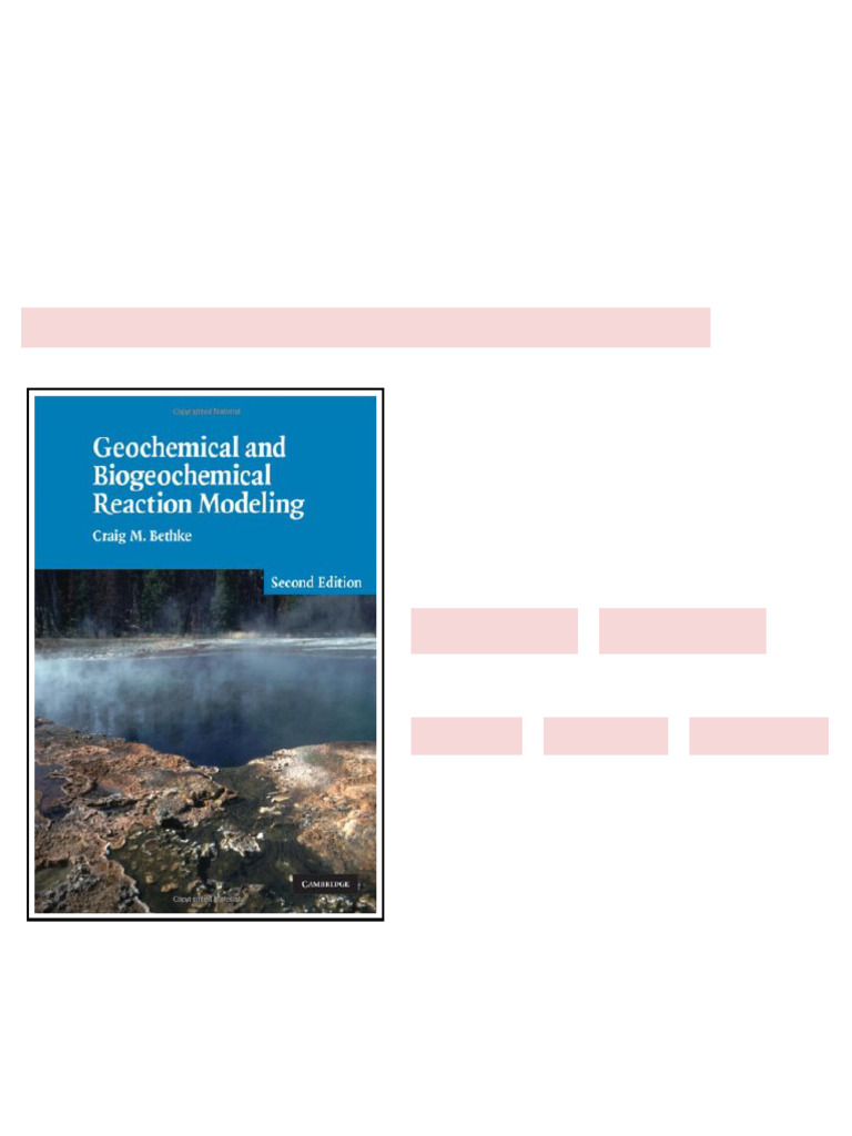 Geochemical and Biogeochemical Reaction Modeling 2nd Edition Craig M ...