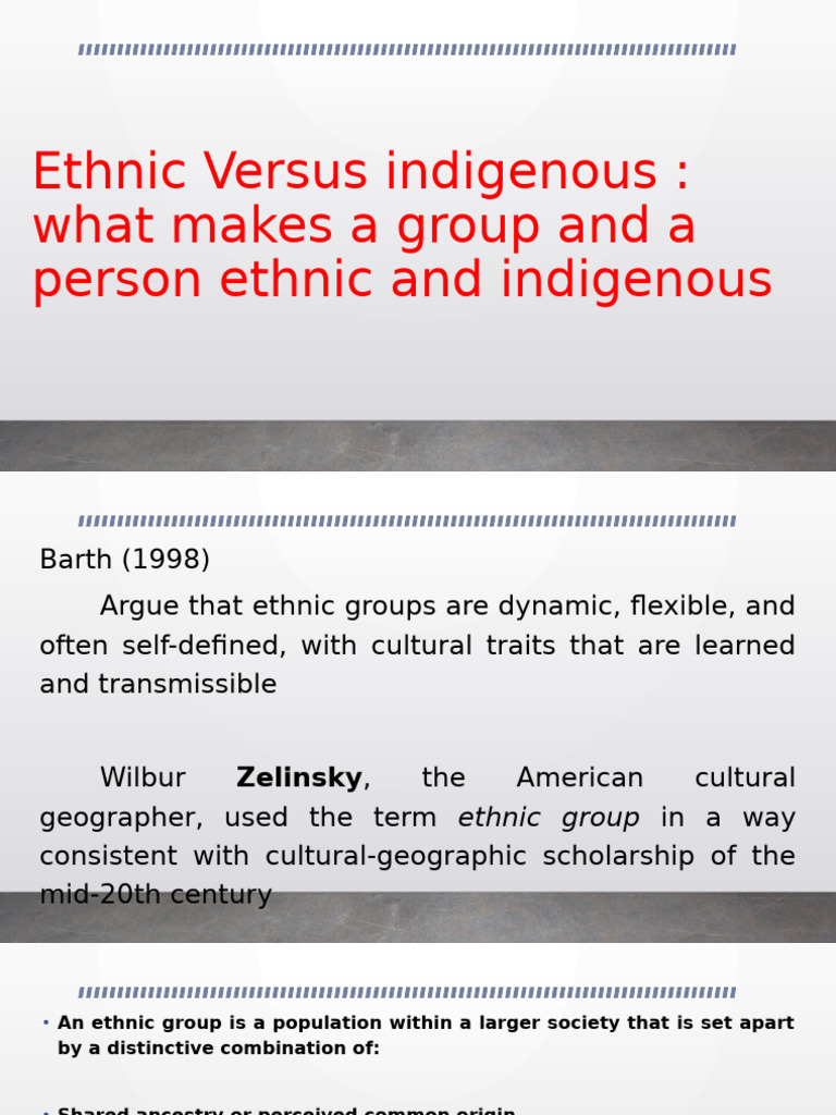Ethnic Versus indigenous | PDF | Ethnicity | Indigenous Peoples