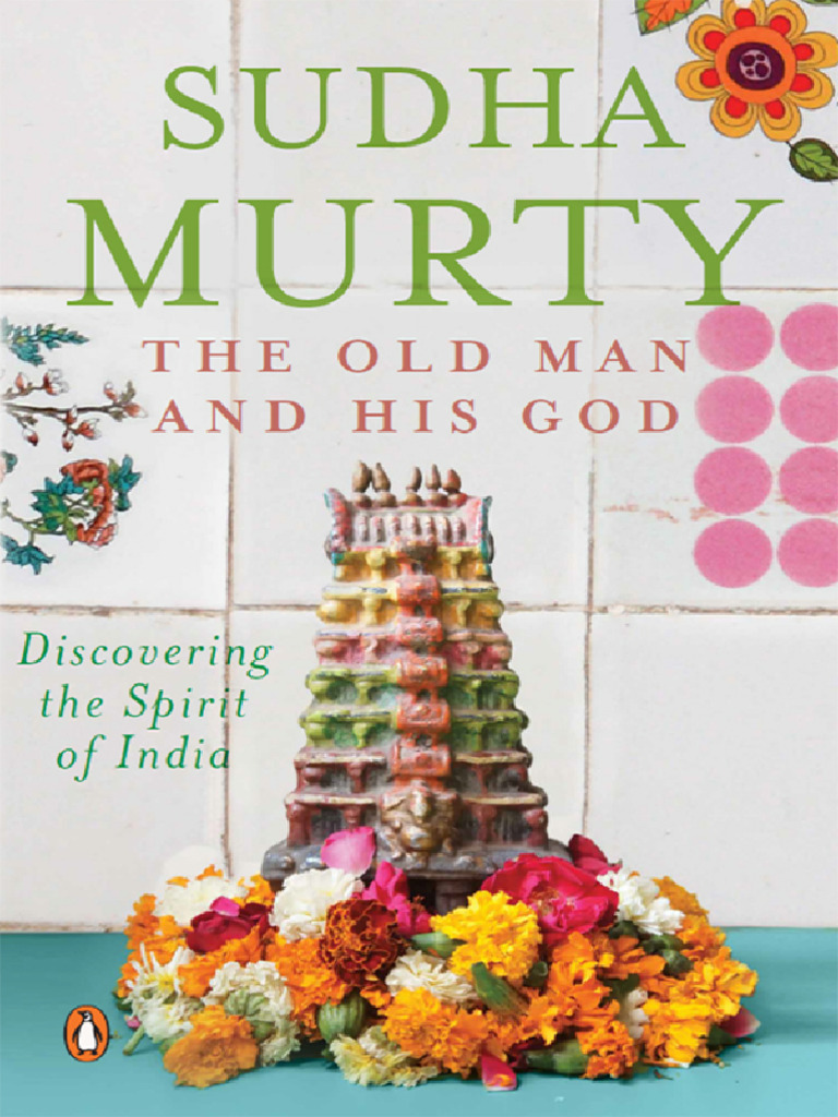 The Old Man and His God - Sudha Murty | PDF