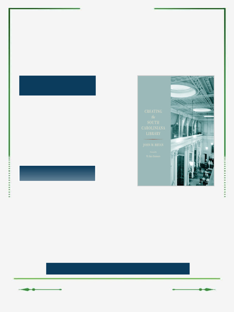 Creating the South Caroliniana Library John M. Bryan eBook browser ...