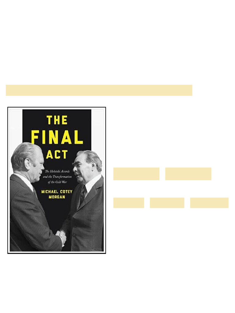 The Final Act The Helsinki Accords and the Transformation of the Cold ...