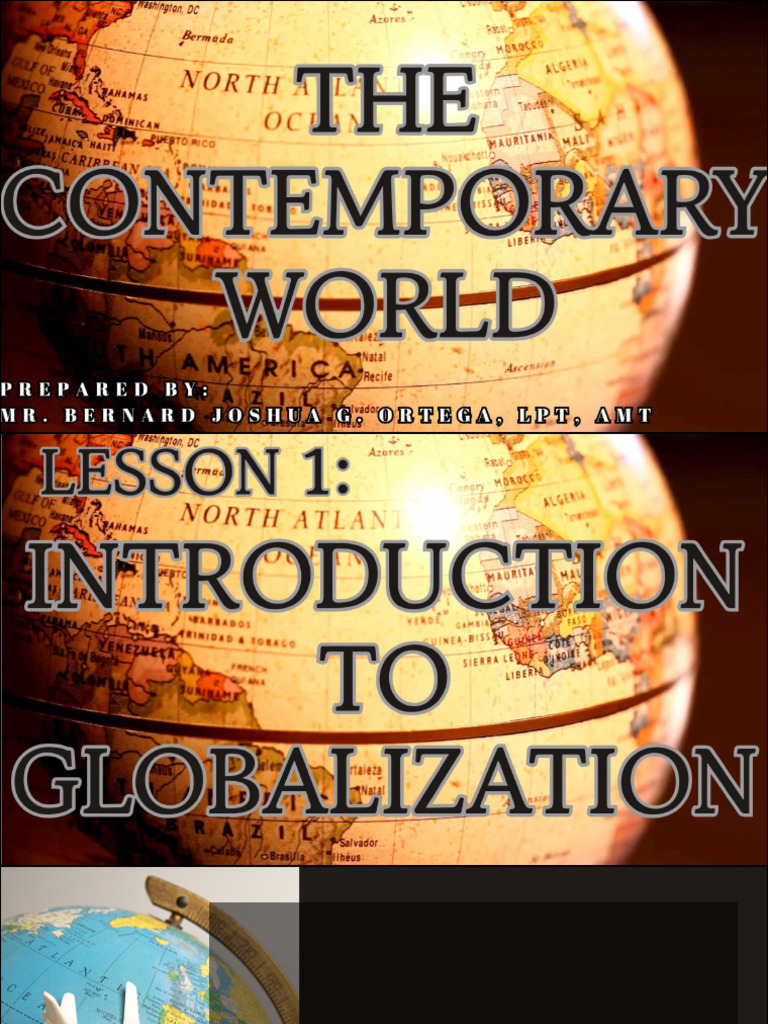 The Contemporary World Lesson 1 (1) | PDF | Globalization | Trade