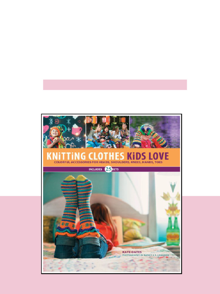 Knitting Clothes Kids Love Kate Oates Nancy Langdon ebook easy open ...