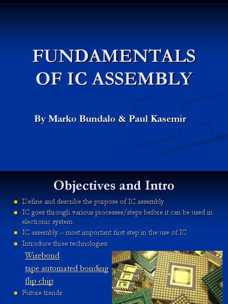 Fundamentals of Ic Assembly | PDF | Integrated Circuit | Semiconductors