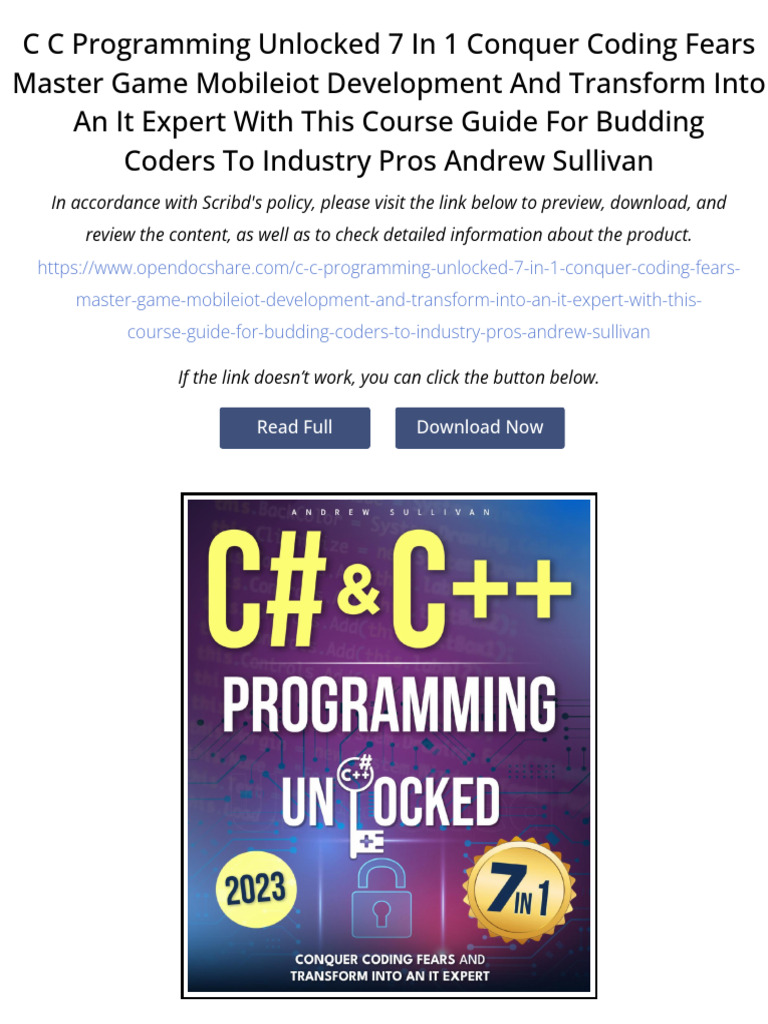 C C Programming Unlocked 7 In 1 Conquer Coding Fears Master Game Mobileiot Development And ...