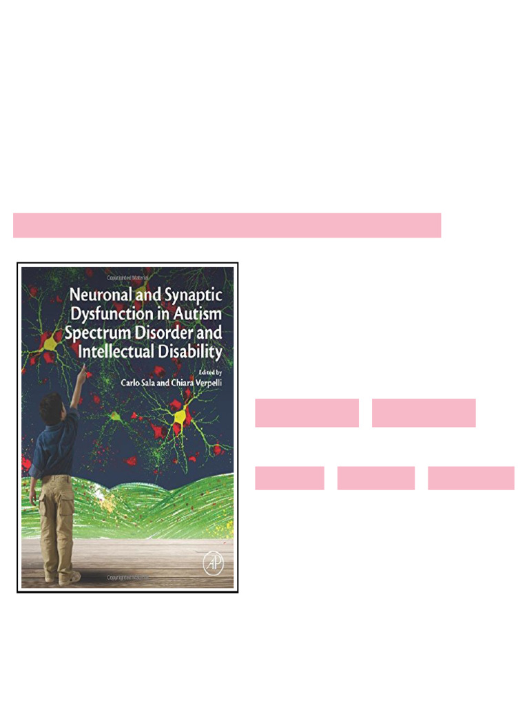 Neuronal and Synaptic Dysfunction in Autism Spectrum Disorder and ...