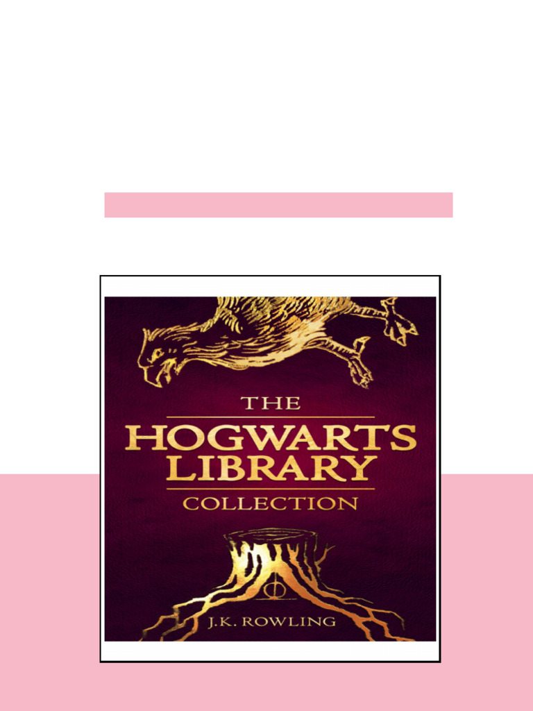Hogwarts Library Collection J K Rowling Rowling J K ebook power reader ...