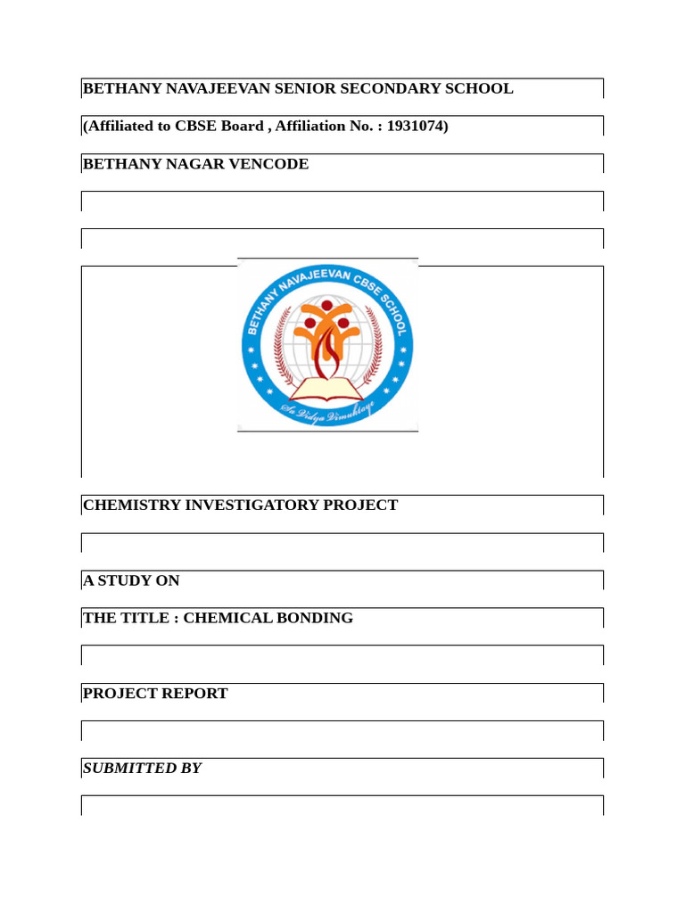 Chemical Bonding Investigatory Project | PDF | Chemical Bond | Ion