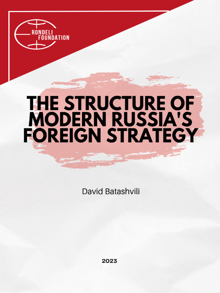 The Structure of Modern Russias Foreign | PDF | Russia | World Politics