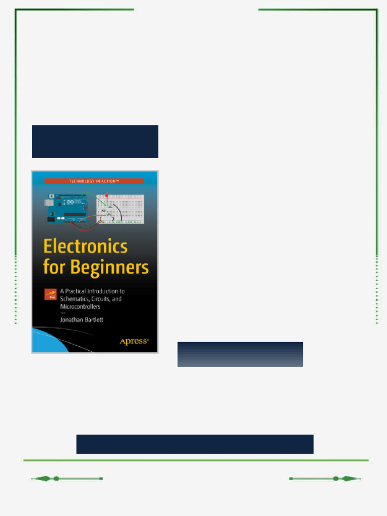 Electronics for Beginners A Practical Introduction to Schematics ...