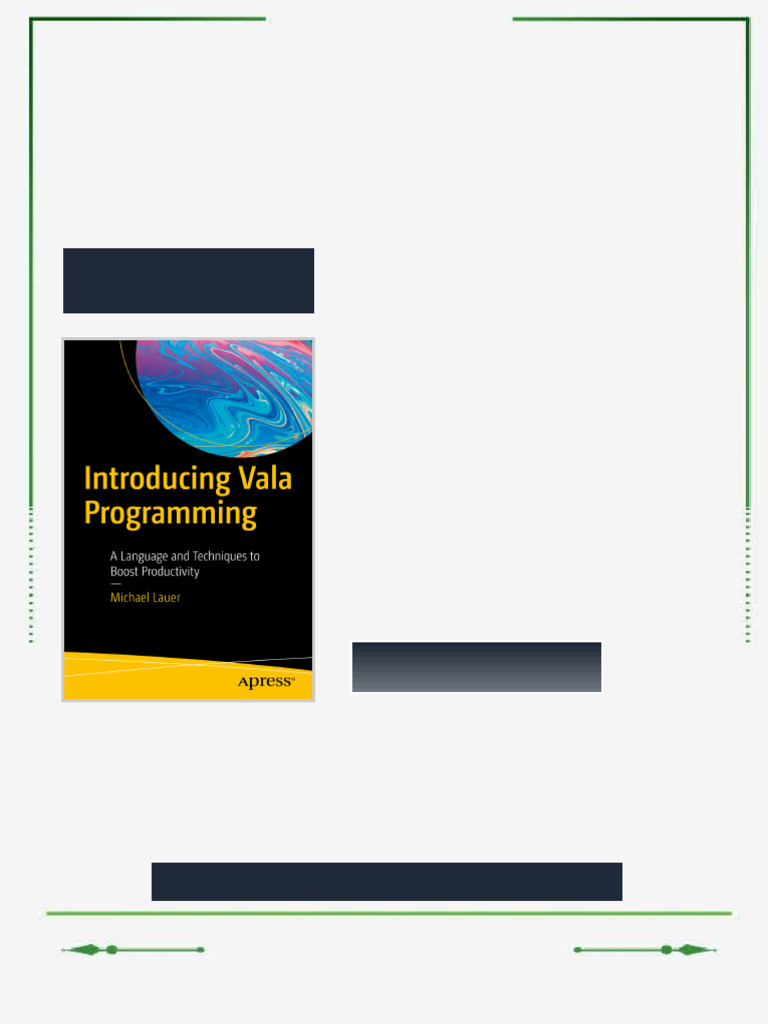 Introducing Vala Programming A Language and Techniques to Boost ...
