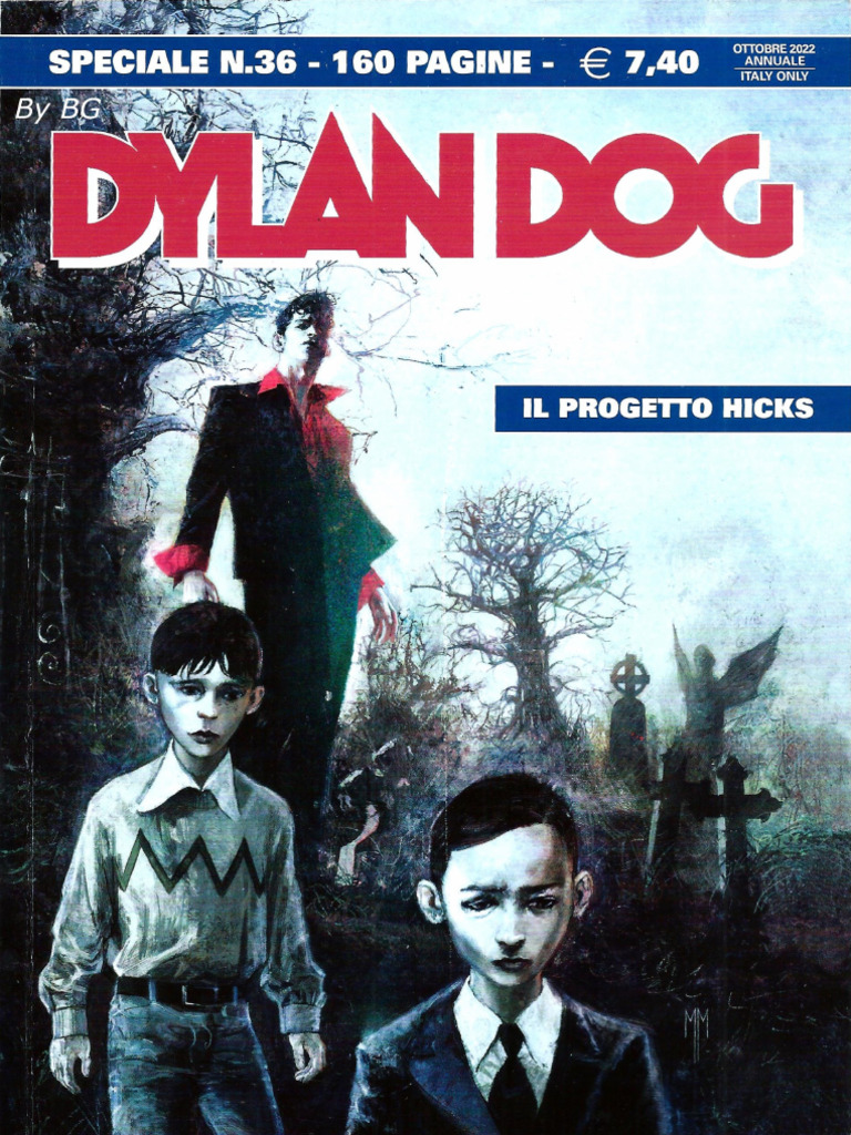 Dylan Dog Speciale n. 36 - Il Progetto Hicks - Alessandro Bilotta | PDF